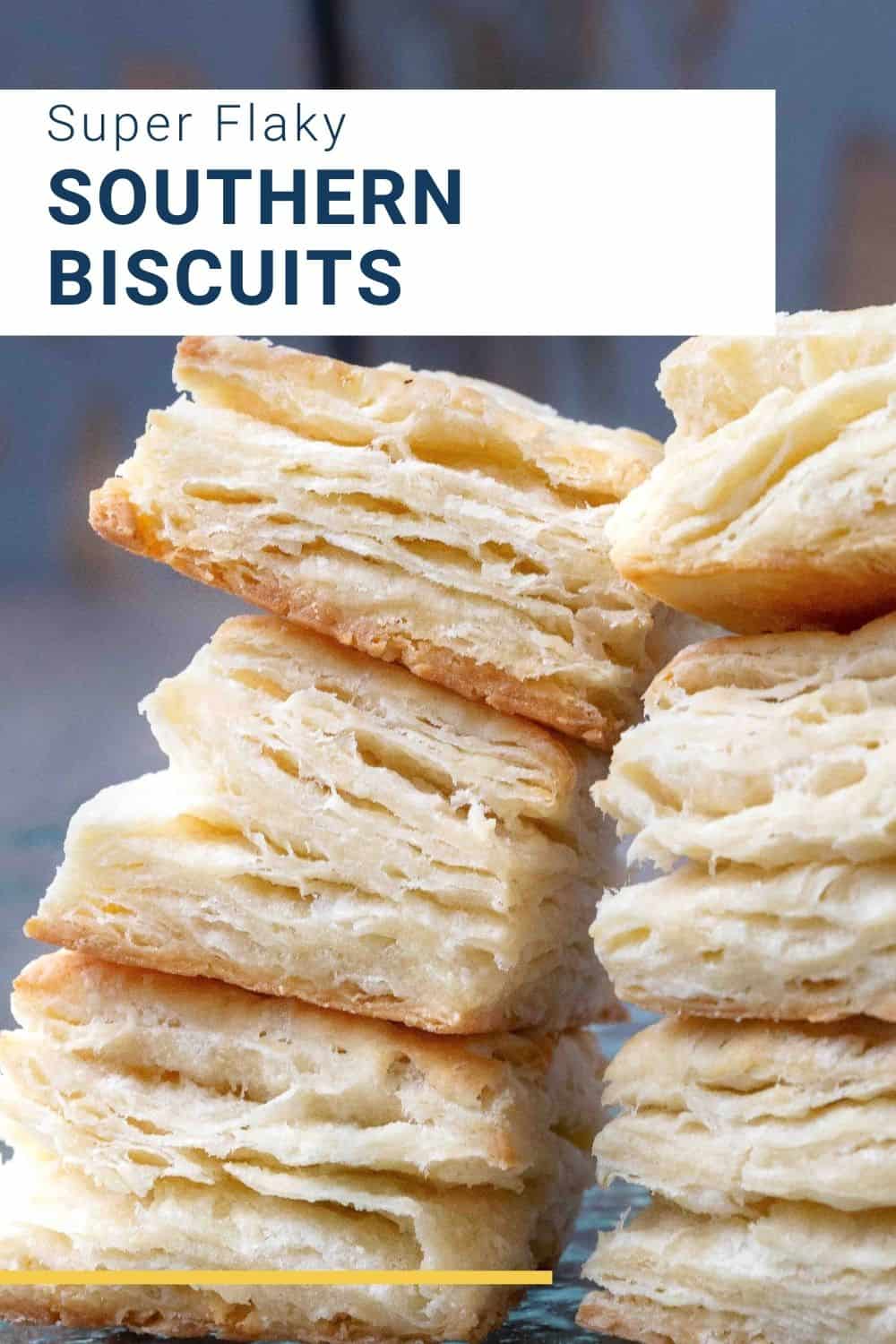 Super Flaky Biscuits - Gift of Hospitality