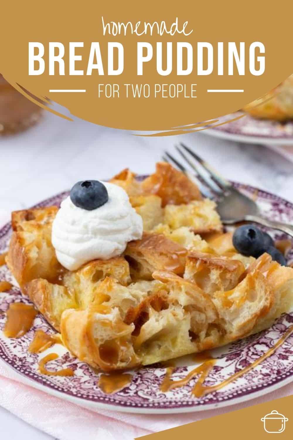 Bread Pudding For Two - Gift of Hospitality