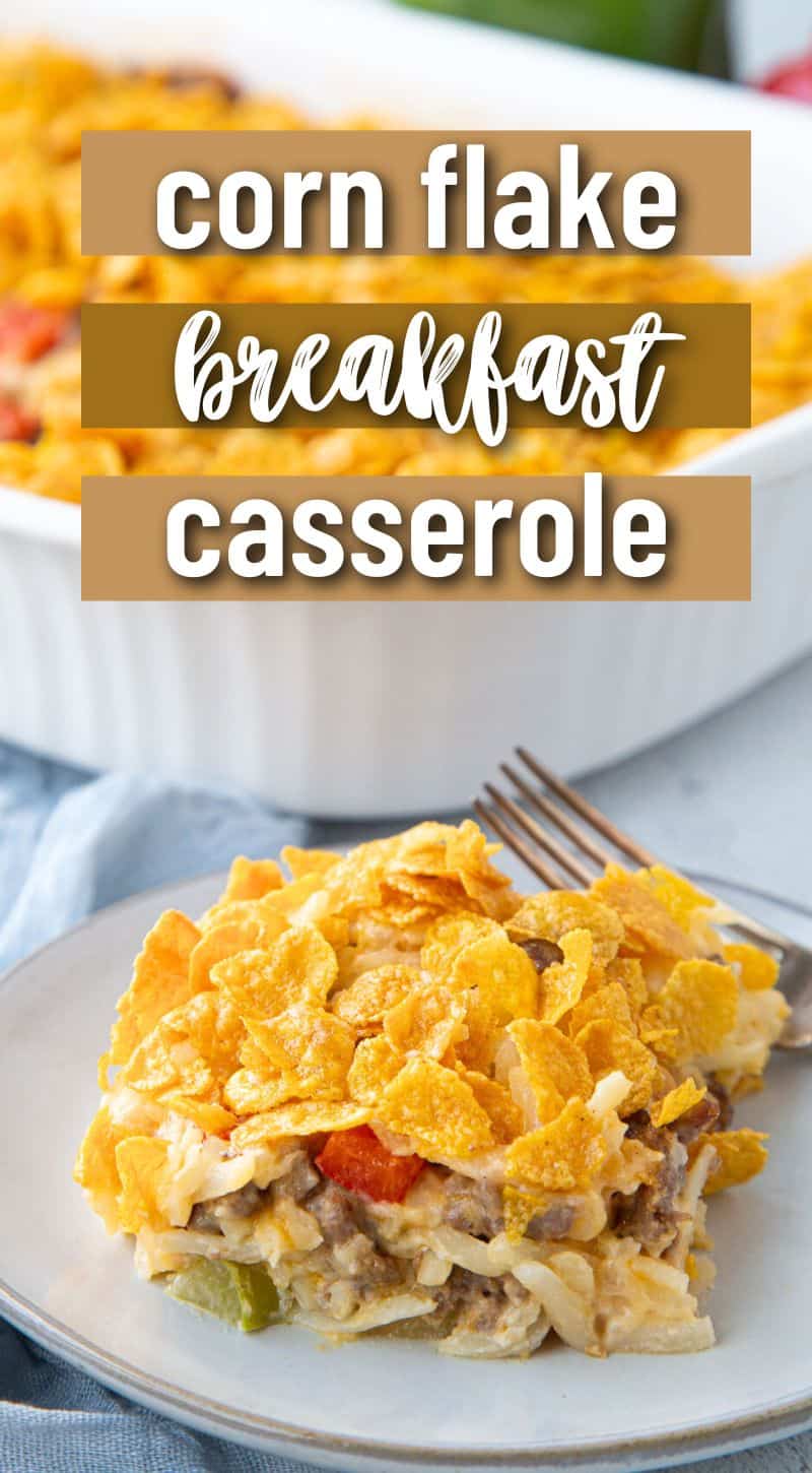 Corn Flake Breakfast Casserole - Gift of Hospitality