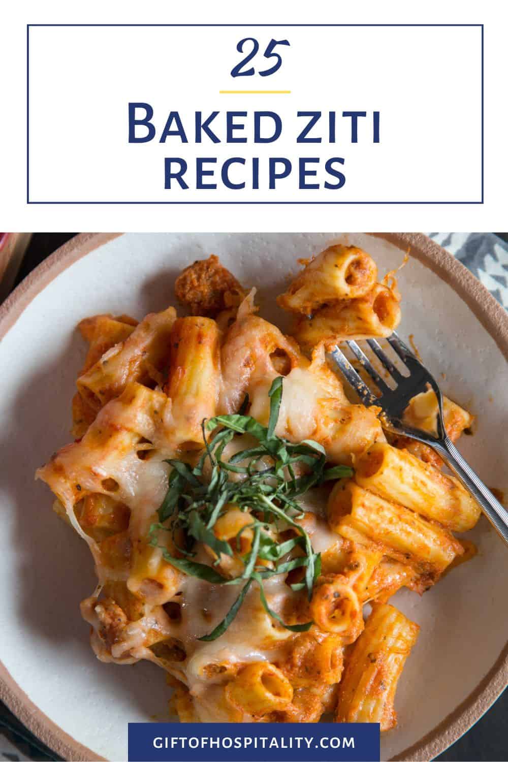 25 Recipes for Baked Ziti - Gift of Hospitality
