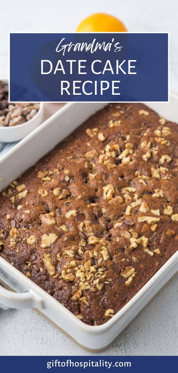 Old Fashioned Date Cake - Gift of Hospitality