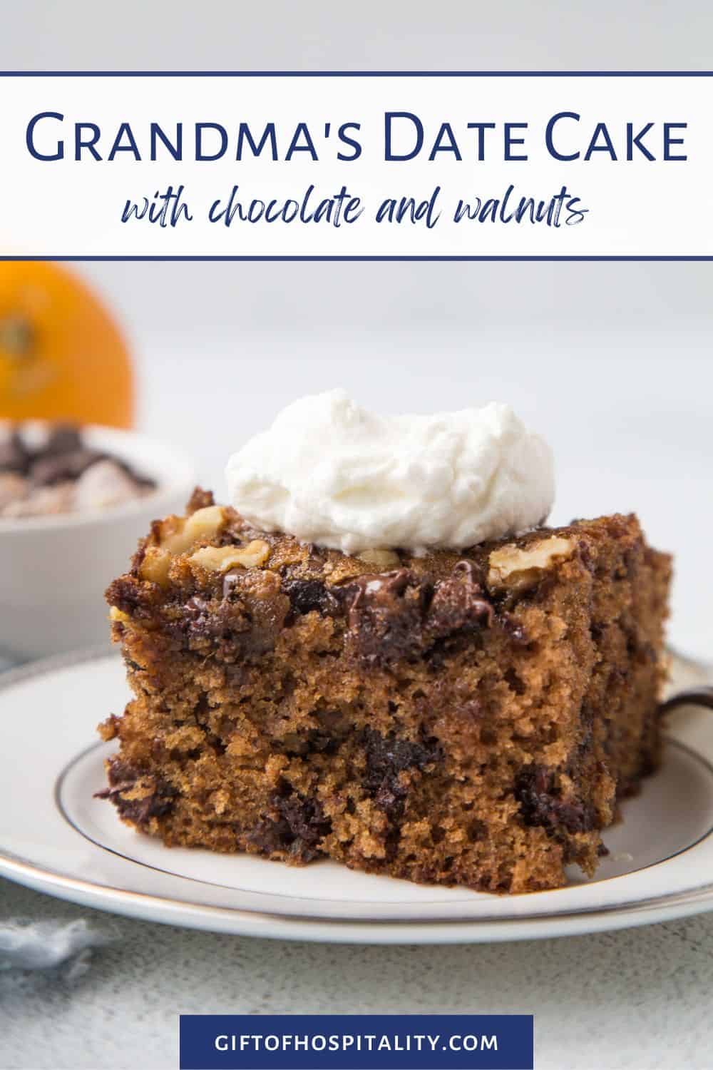 Old Fashioned Date Cake - Gift of Hospitality