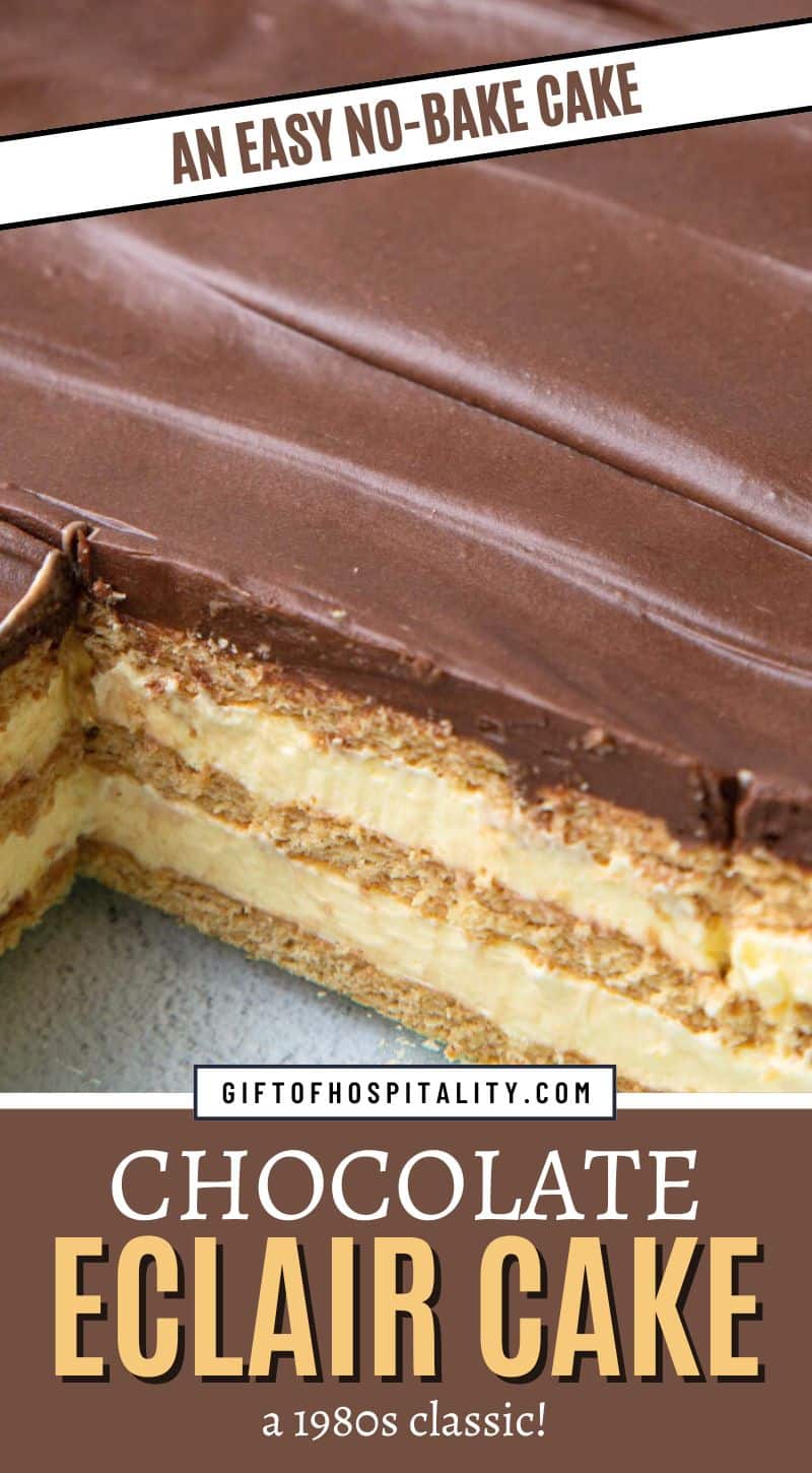 No Bake Chocolate Eclair Cake - Gift of Hospitality