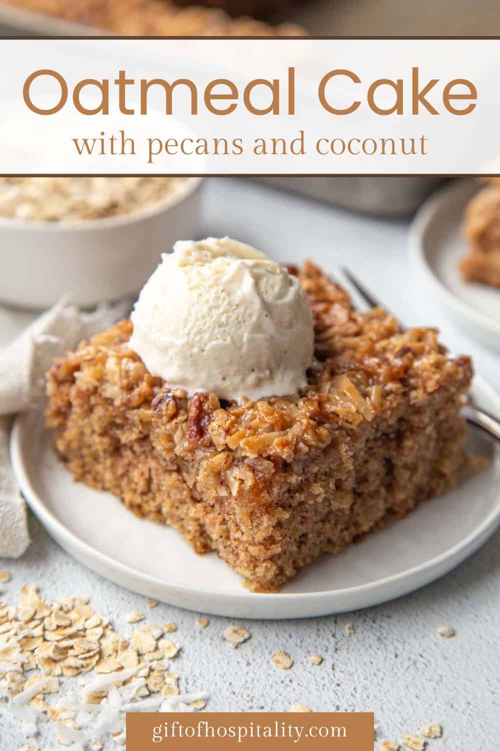 Lazy Daisy Oatmeal Cake - Gift of Hospitality