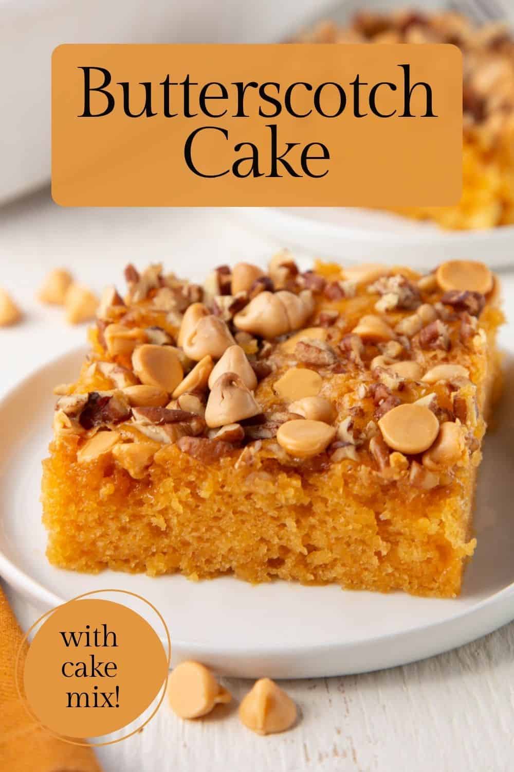 Easy Butterscotch Cake - Gift of Hospitality