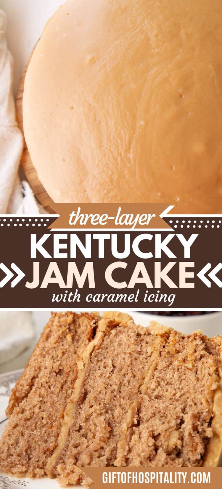 Kentucky Jam Cake - Gift of Hospitality