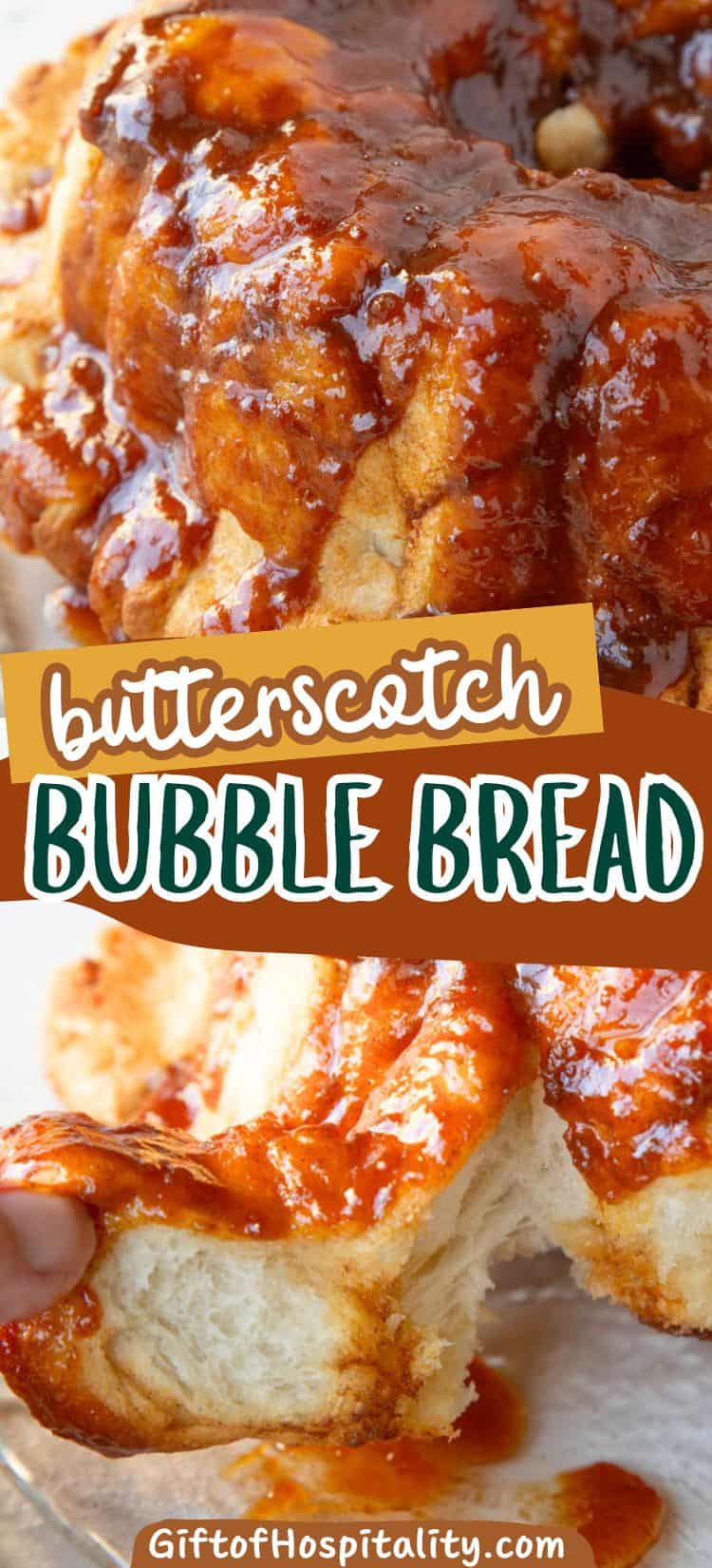 Butterscotch Bubble Bread - Gift of Hospitality