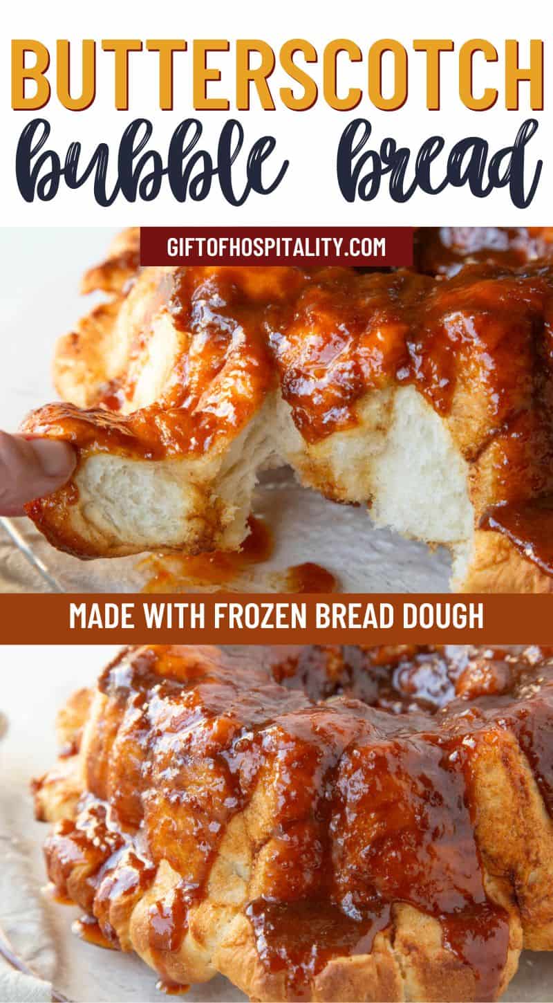 Butterscotch Bubble Bread - Gift of Hospitality